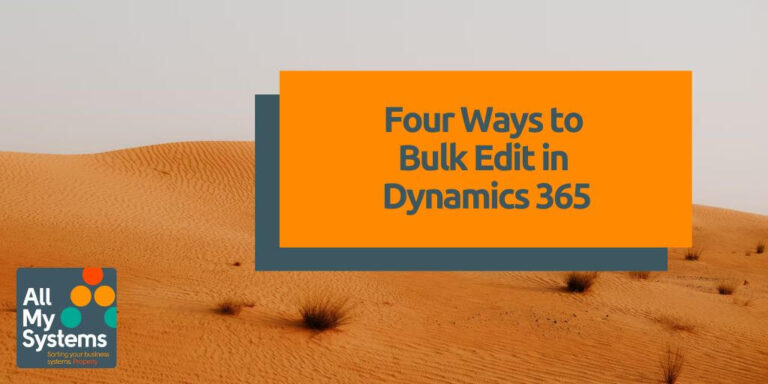 6 Ways to Edit Multiple Records in Dynamics 365